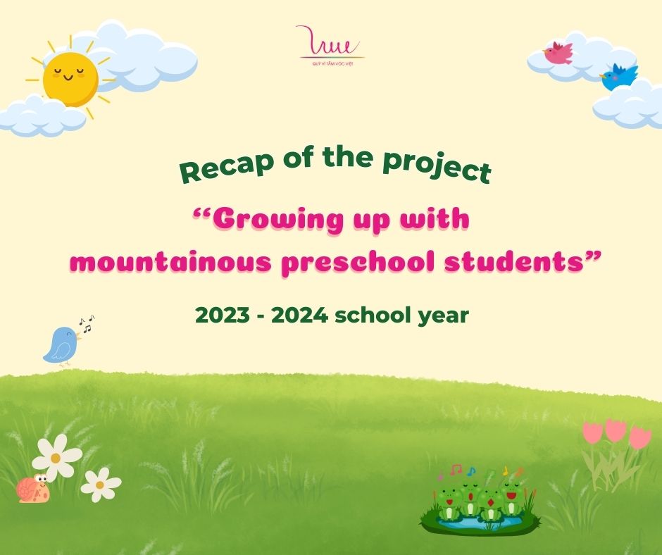 Recap of the "Growing up with mountainous preschool students" project ...